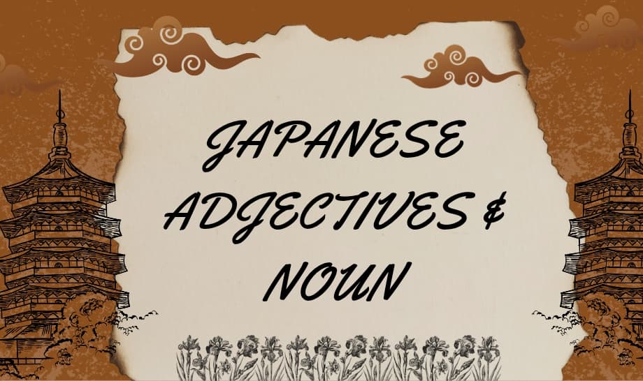 Japanese Adjectives and Nouns – Plain and Polite Forms Explained ...